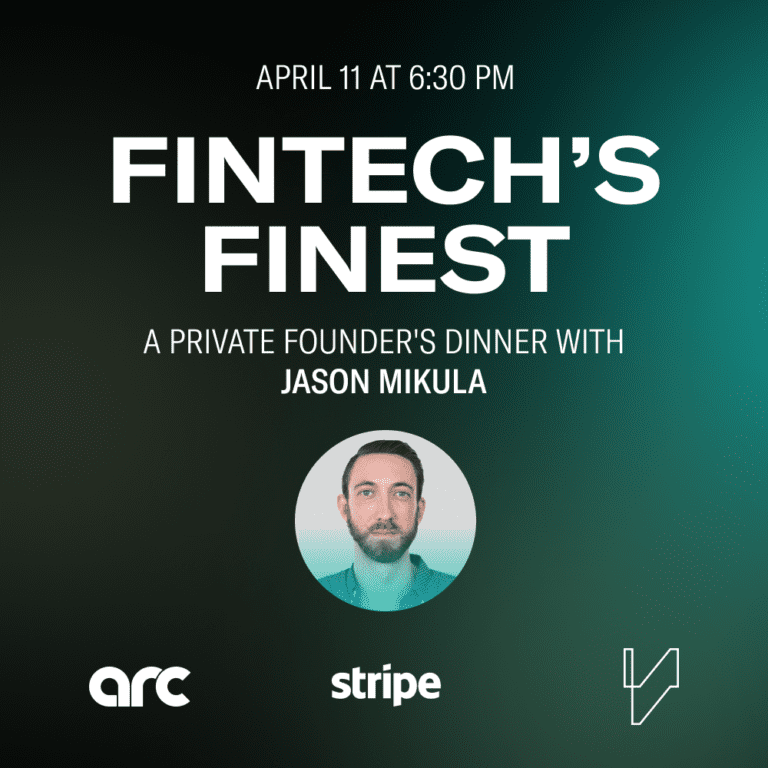 Fintech's Finest: A Private Dinner with Jason Mikula - Empire Startups